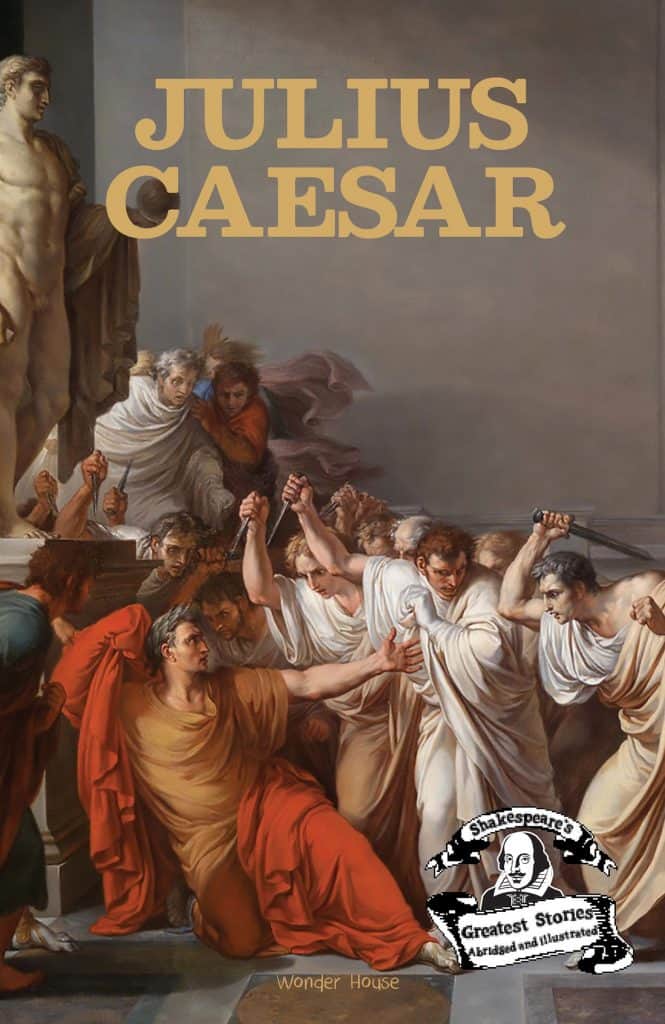 Shakesspeare's greatest stories - Julius Caesar - Squiggles